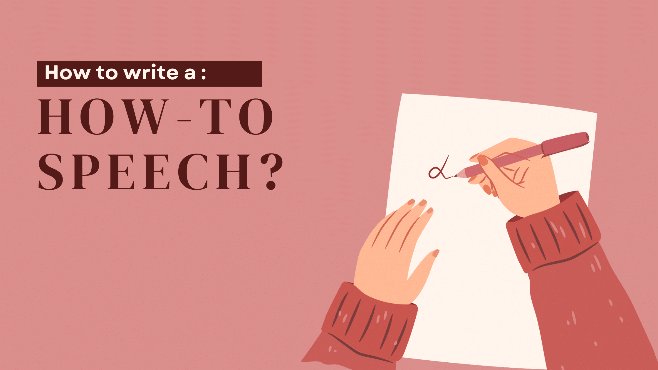 Mastering The Art Of How to Write A How-To Speech: A Step-By-Step Guide ...